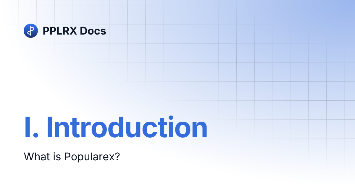 I. Introduction | PPLRX Docs